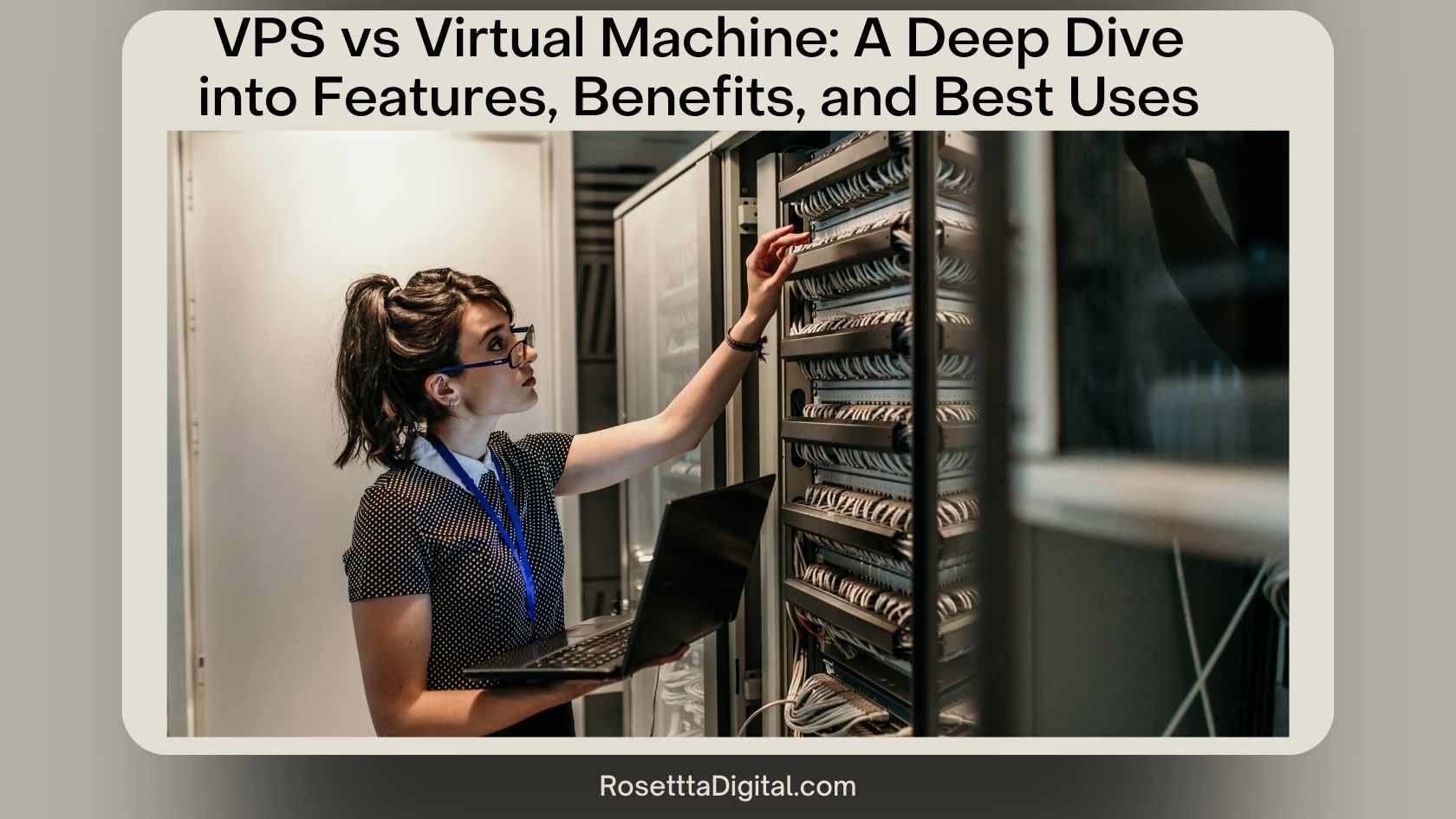 VPS vs Virtual Machine: A Deep Dive into Features, Benefits, and Best ...