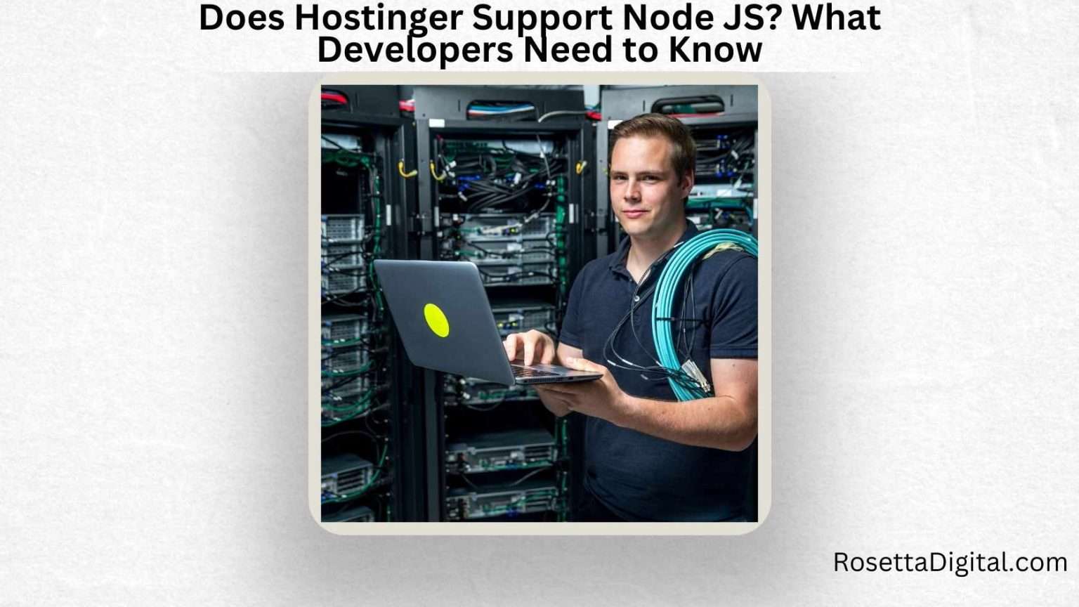 Does Hostinger Support Node JS? What Developers Need to Know - Rosetta Digital